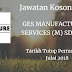 Jawatan Kosong GES MANUFACTURING SERVICES (M) SDN BHD Julai 2018 ...