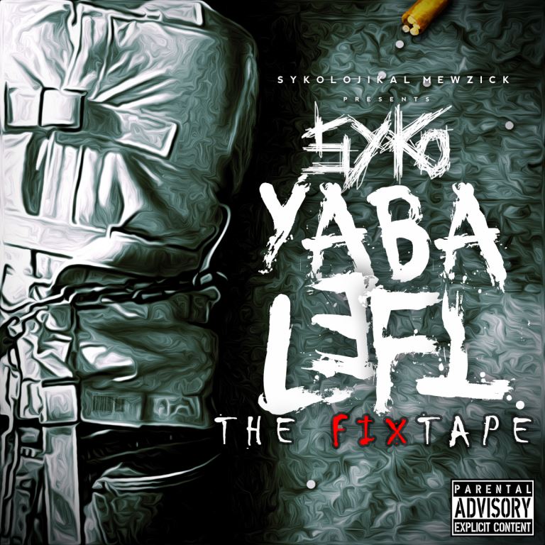 vmebuzz: Music: Syko – YabaLeft FixTape (Mixtape)
