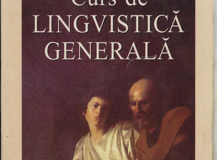 Nu ştii ce să citeşti?: Curs de lingvistică generală