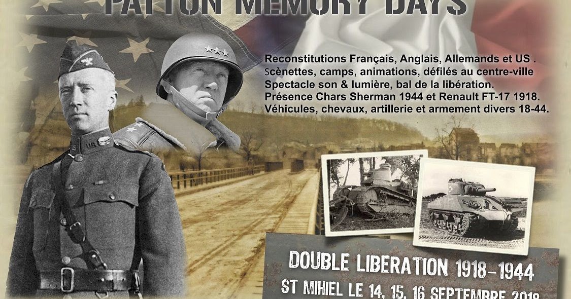 Roads to the Great War: Patton Memory Days at St. Mihiel, France, Announced
