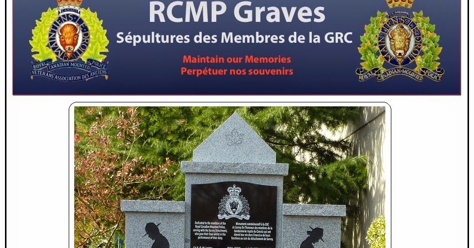 RCMP/GRC Grave Discovery & Information Website: www.rcmpgraves.com: The ...