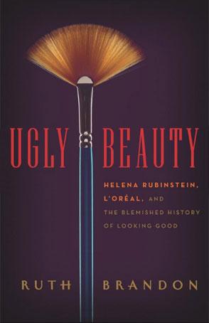 Books By The Willow Tree: "Ugly "Beauty Helena Rubenstein and the ...