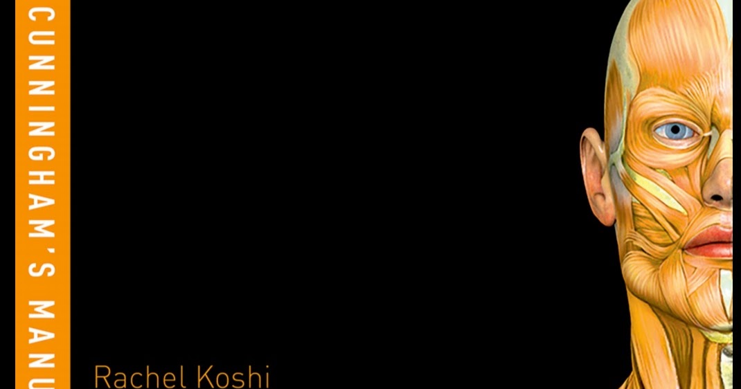 CUNNINGHAM’S HUMAN ANATOMY -3