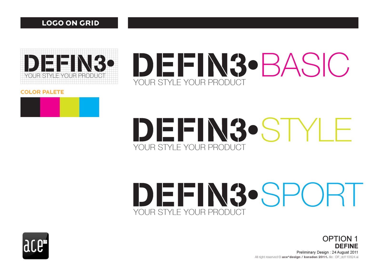 ace*design / koradon: Define Logo 1st Draft