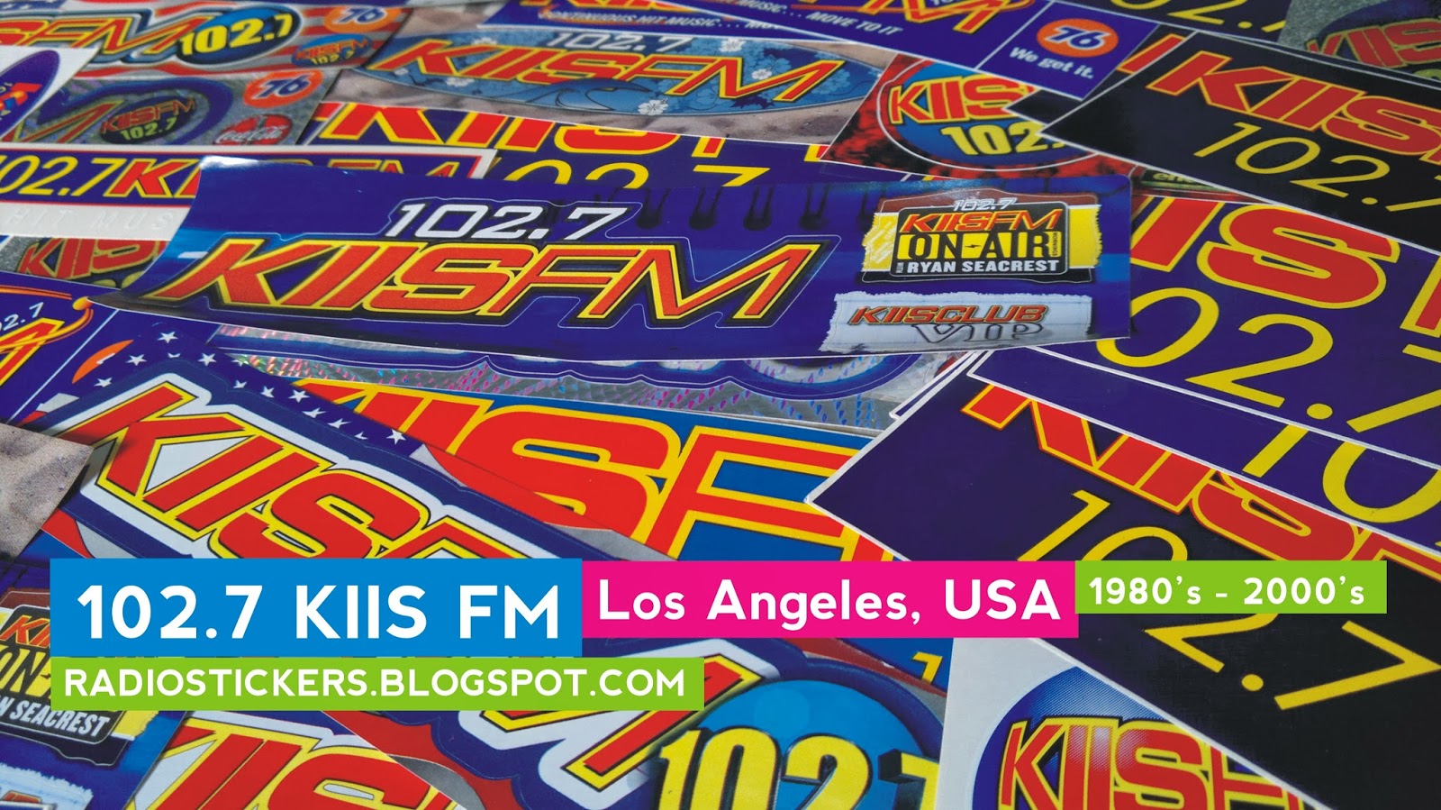 RADIO station stickers... and more!: 102.7 KIIS FM, Los Angeles (1980s ...
