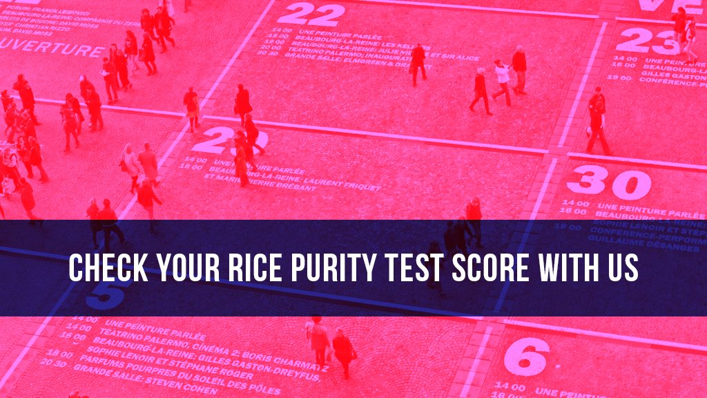 Check Your Rice Purity Test Score