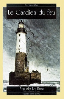 Les lectures de Stéphanie: Le gardien du feu - Anatole LE BRAZ