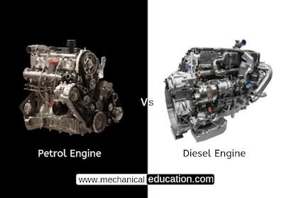 Difference between petrol engine and diesel engine - Mechanical Education