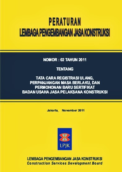 Home Art Design: Peraturan LPJK No 2 tahun 2011 Tata cara registrasi ...