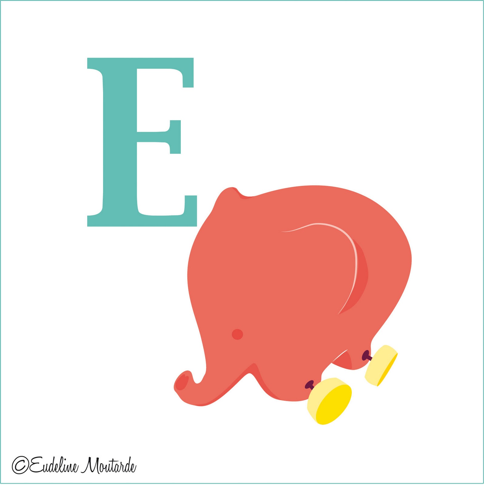 Eudeline Moutarde: Abécédaire, E comme...