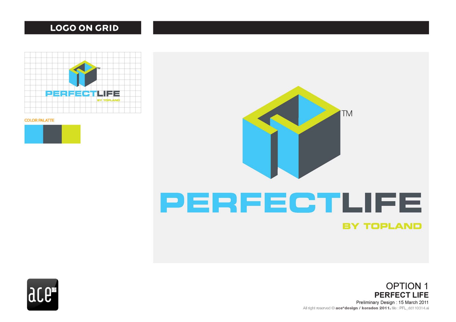 ace*design / koradon: Perfect Life Logo 1st Draft