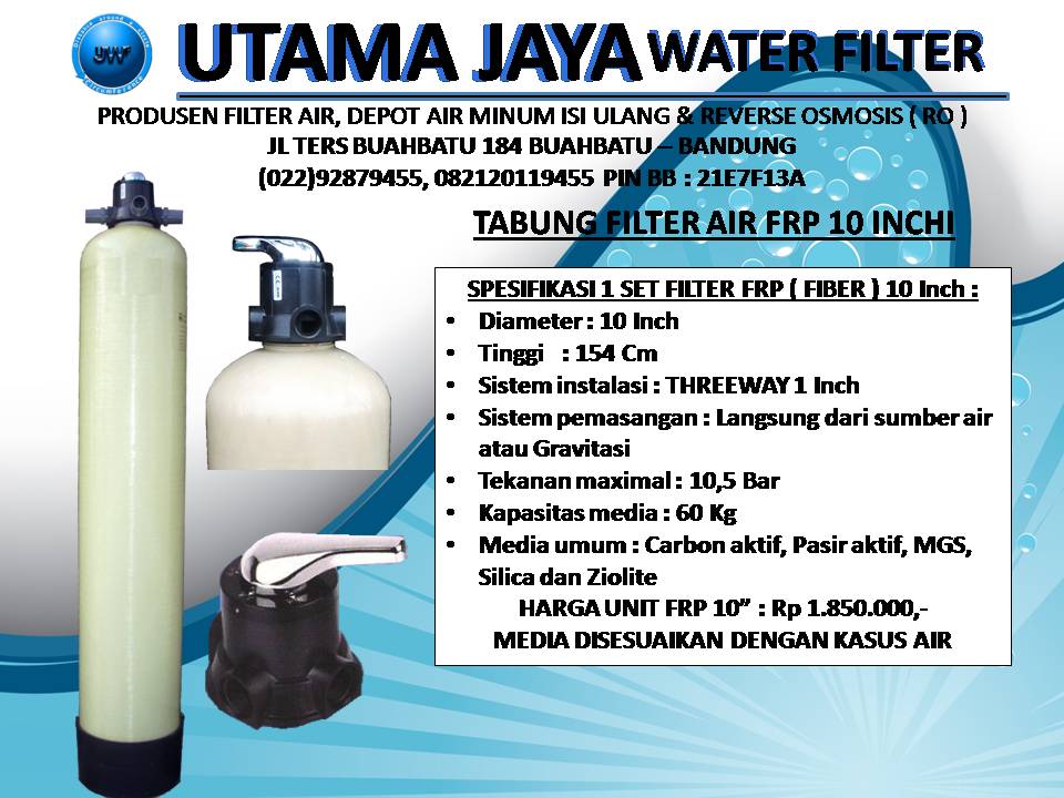 FILTER PENJERNIH AIR BANDUNG 082120119455.: FILTER AIR FRP ( FIBER )