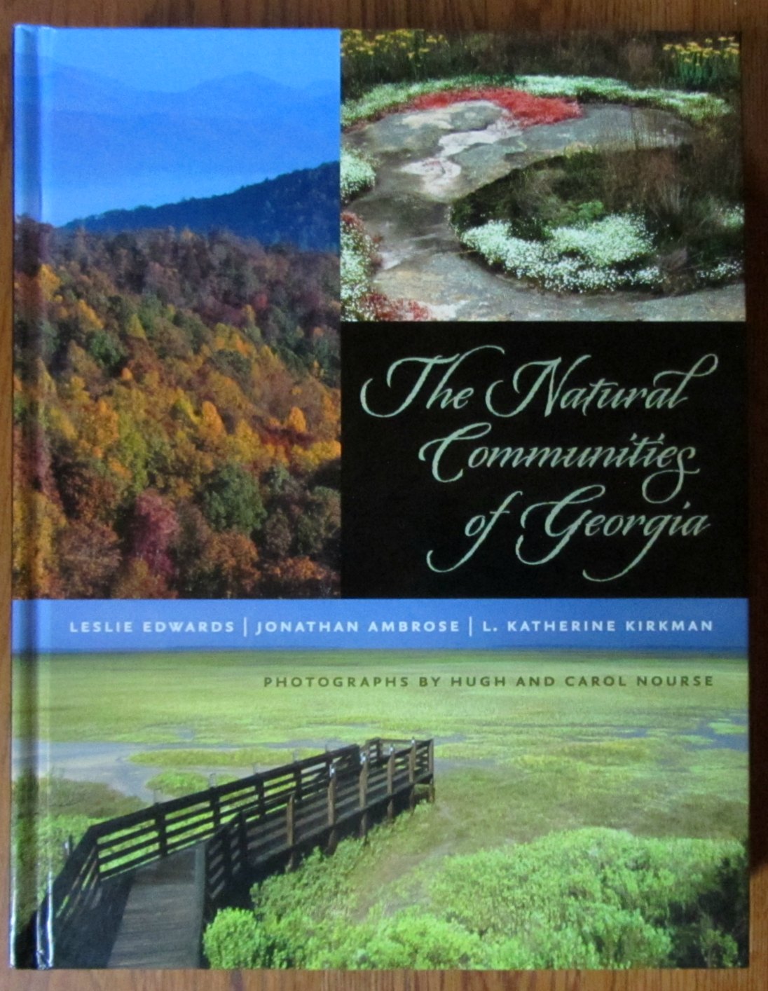 Using Georgia Native Plants: The Natural Communities of Georgia (the book)