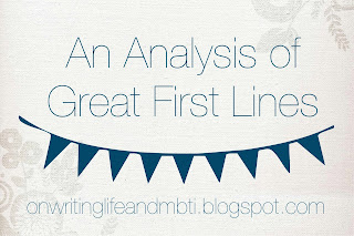 On Writing, Life, and MBTI: An Analysis of Great First Lines