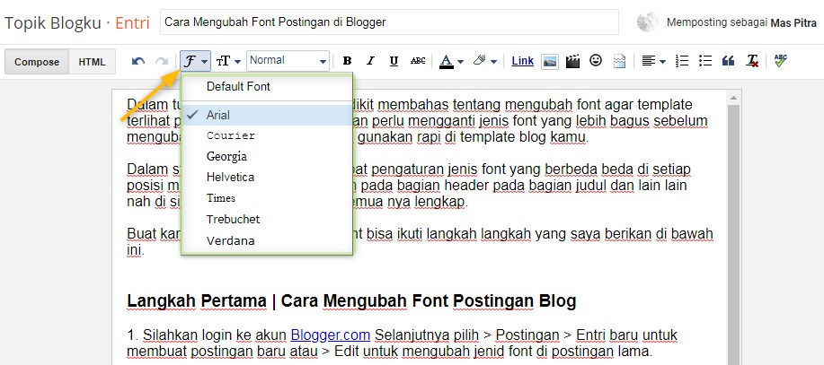 Cara Merubah Font Postingan di Blogger - Topik Blogku