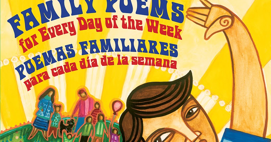 La Bloga: Family Poems for Every Day of the Week/ Poemas familiares ...