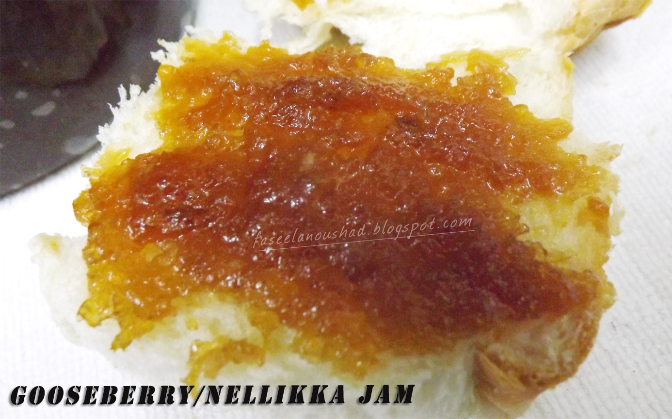 GOOD FOOD ENDS WITH GOOD TALK: Gooseberry/Nellikka Jam (A Healthy Spread)