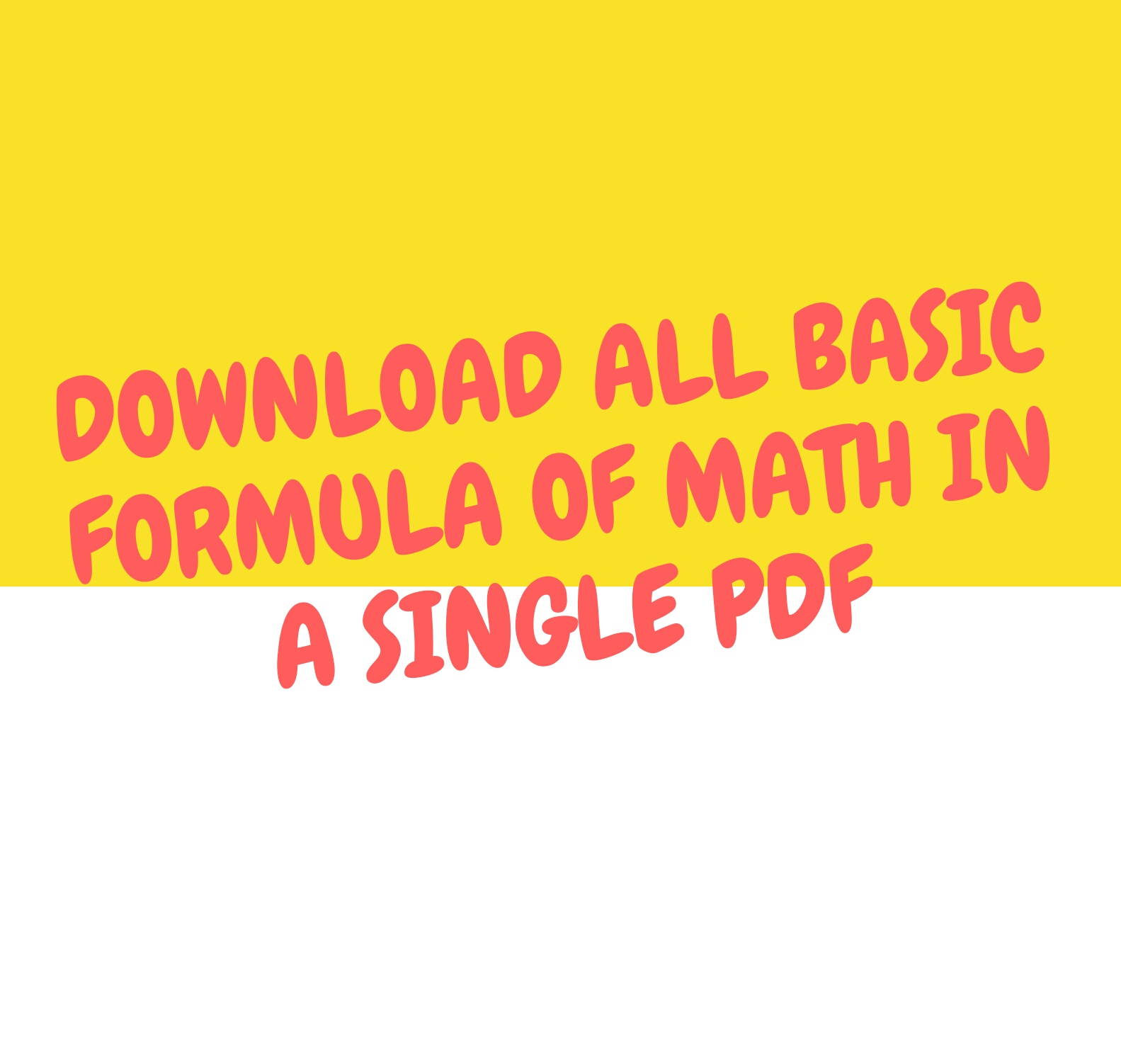 All Math Shortcut Tricks and Formula: DOWNLOAD ALL BASIC FORMULE OF ...