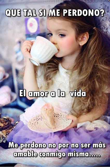 EL AMOR A LA VIDA: QUE TAL SI ME PERDONO?