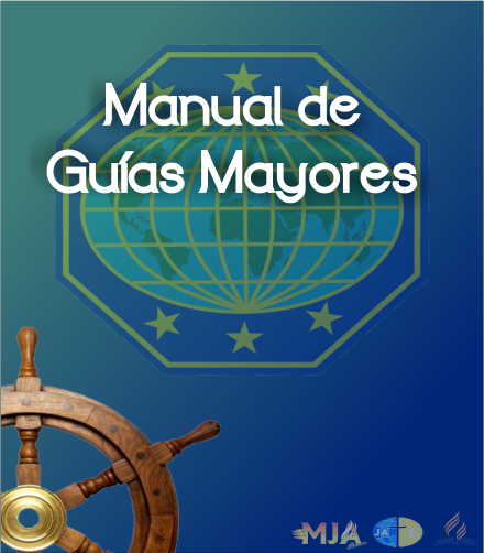 Manual para director (a) de Guías Mayores ~ Ministerio Juvenil Adventista.