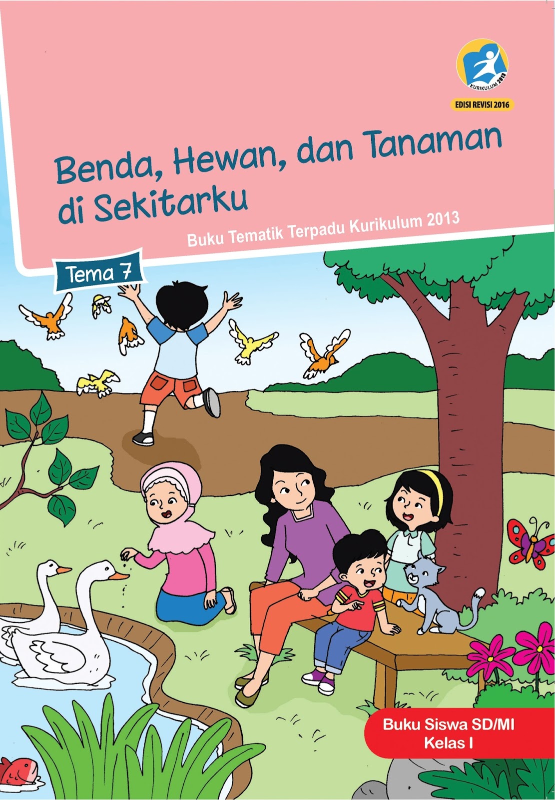Kumpulan Buku Gratis: Buku Siswa Kelas I SD Tema 7 Kurikulum 2013 ...