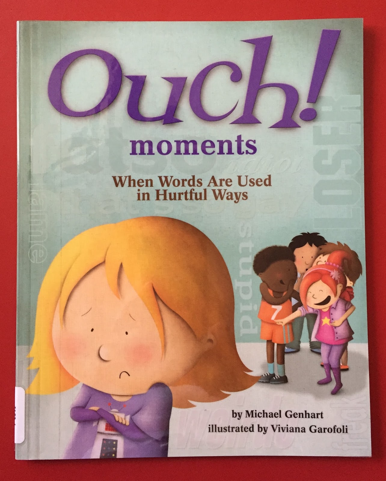 Picture Book Theology: Ouch Words Hurt