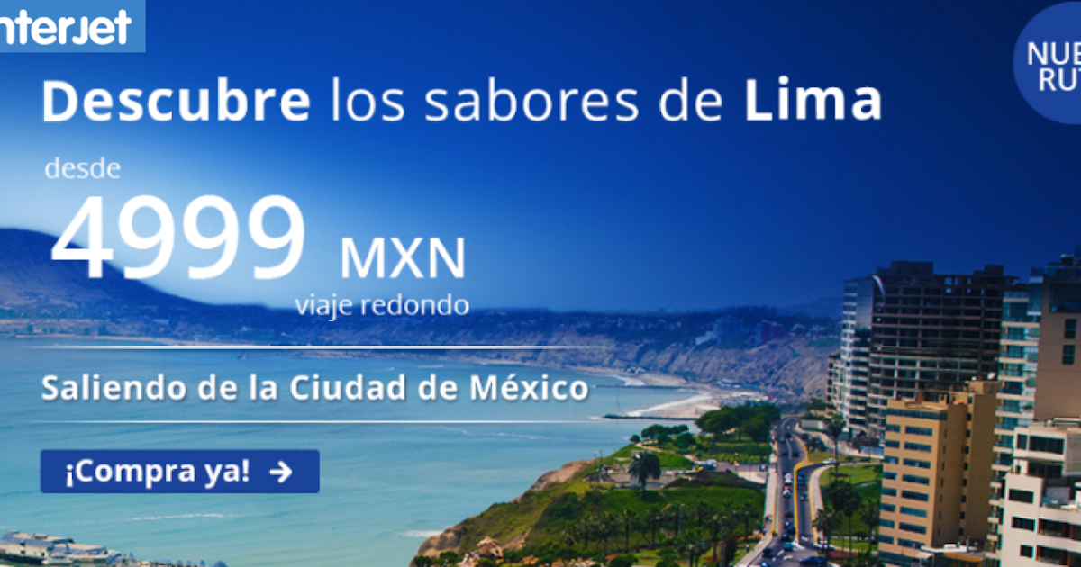 Interjet inicia operaciones entre la Ciudad de Mexico y Lima