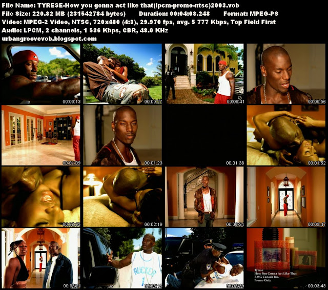 Urban Groove Vob Collection: Tyrese - how You Gonna Act Like That (2003)