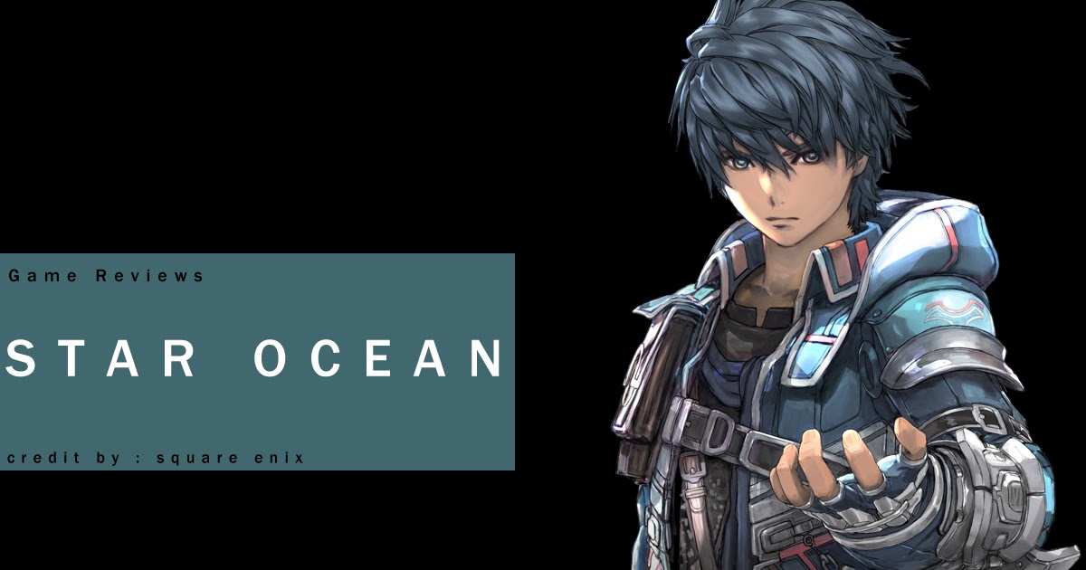 Game Review : Star Ocean | OYEN'S BLOG
