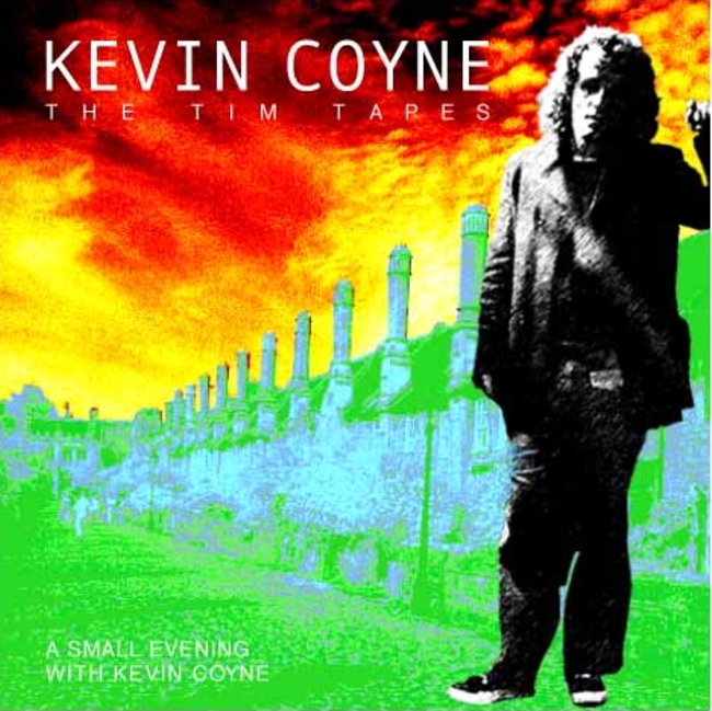 THE WORLD OF KEVIN COYNE