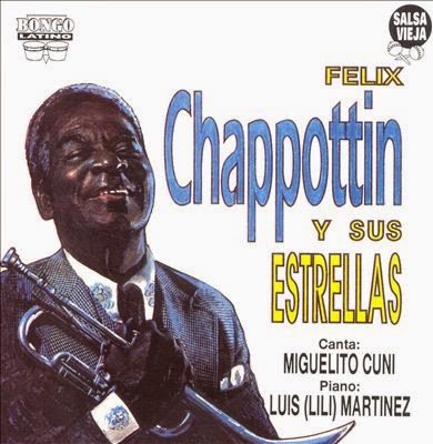 teacher eddy: Felix Chapotin y sus Estrellas