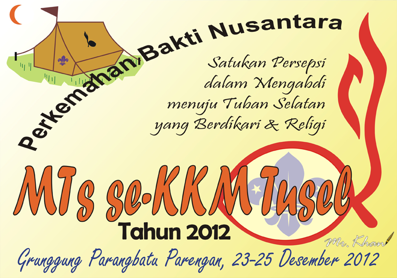 KKMTs TUSEL: File Administrasi Perkemahan Bakti Nusantara