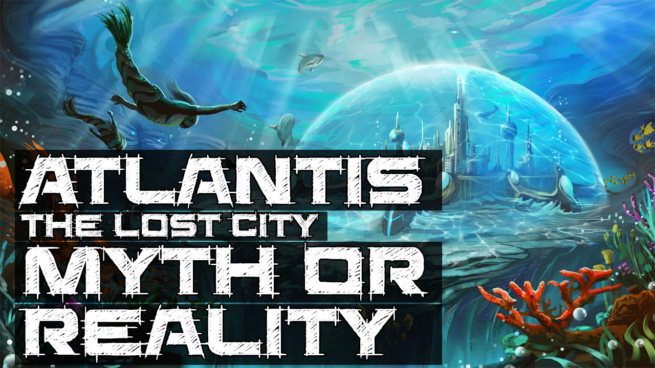 Atlantis The Lost City | Myth Or Reality | Fireup Facts - Fireup Facts