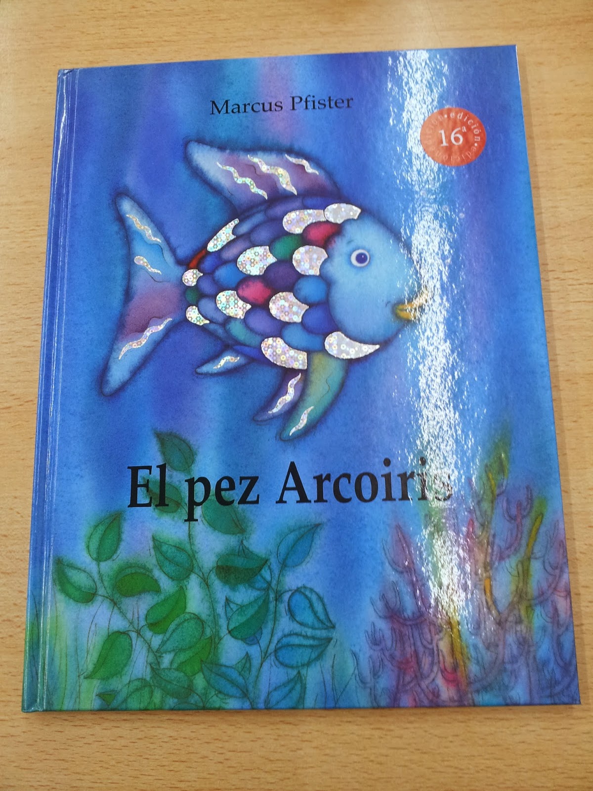 Trabajando en Educación Infantil: El pez arcoiris