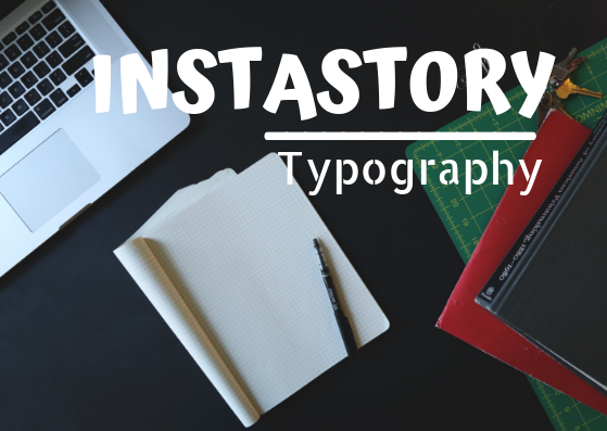 [INSTAGRAM STYLE] Cara Buat Insta Story Typography