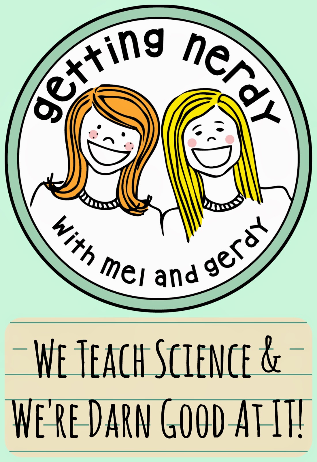 Getting Nerdy with Mel and Gerdy!