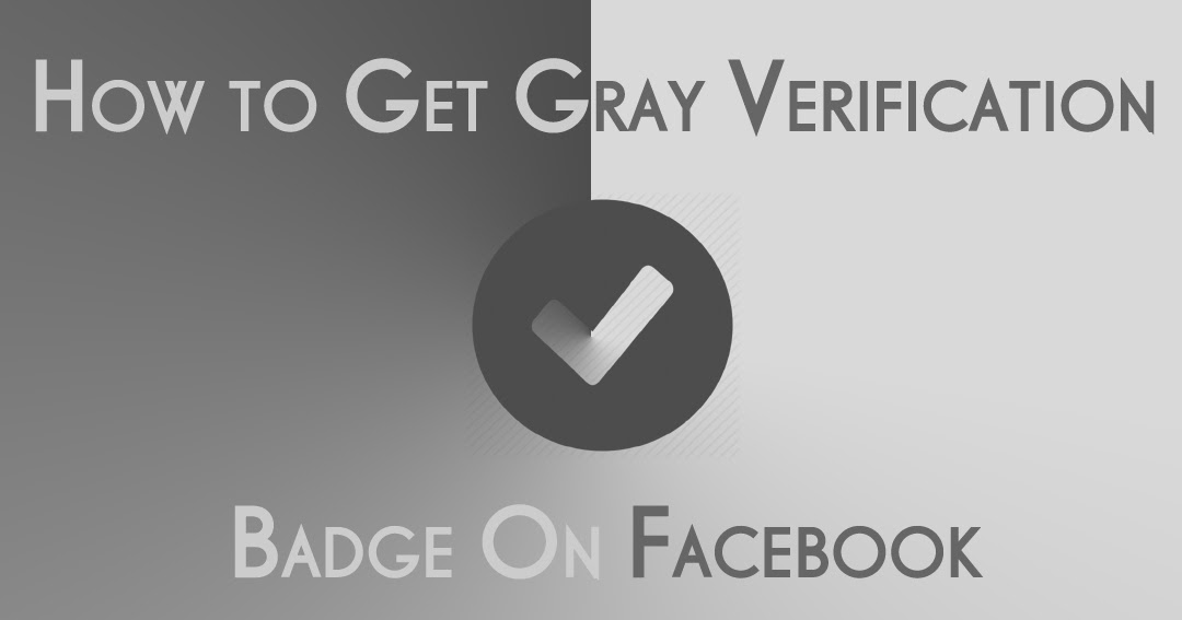 Verify Your Facebook page with Gray badge - DemonBloggers