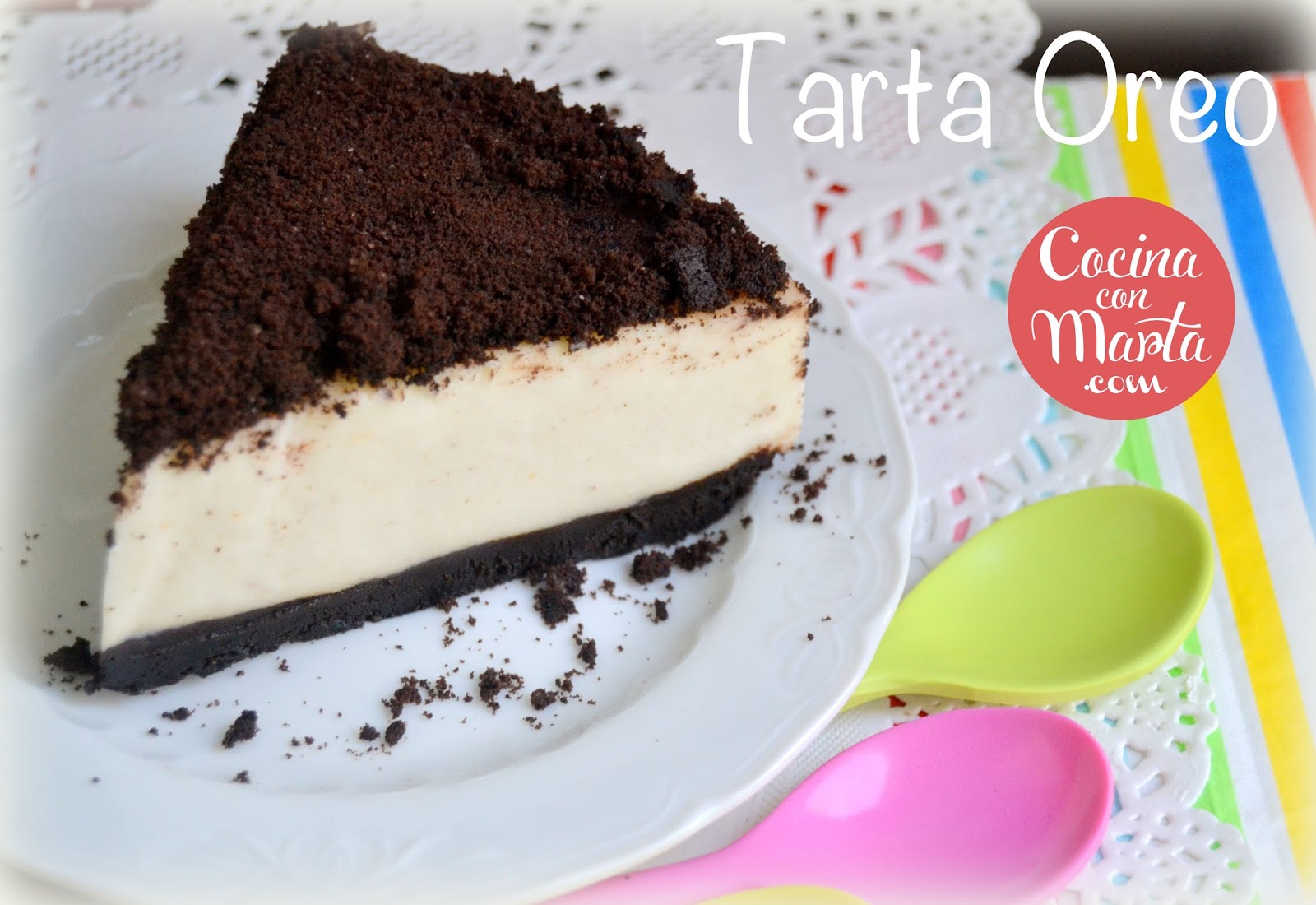Cocina con Marta. Recetas fáciles, rápidas y caseras: Tarta Oreo