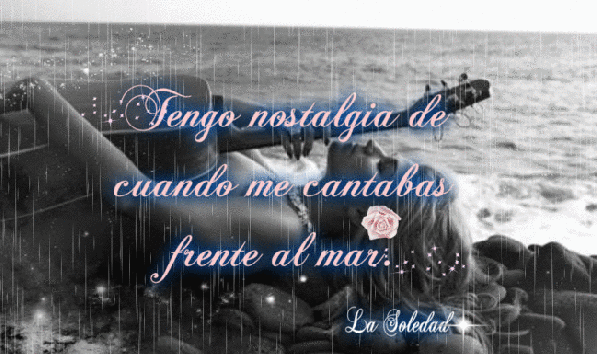 "La Soledad.": La nostalgia nos enseña que jamás volveremos a ser los ...