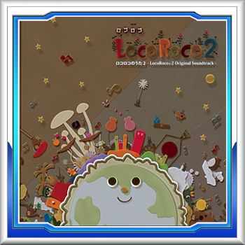 Sound Test: LocoRoco 2 Original Soundtrack