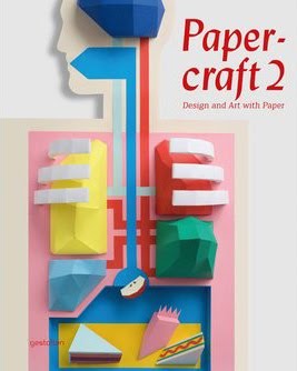 James Roper: Papercraft 2: Design and Art with Paper