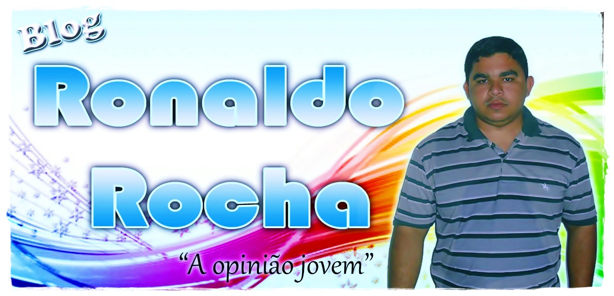 BLOG DO RONALDO ROCHA: 1 ano de blog do Ronaldo Rocha, agora de visual novo
