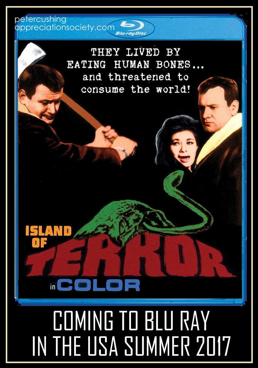 PETERCUSHINGBLOG.BLOGSPOT.COM (PCASUK): NEWS: ISLAND OF TERROR BLU RAY ...