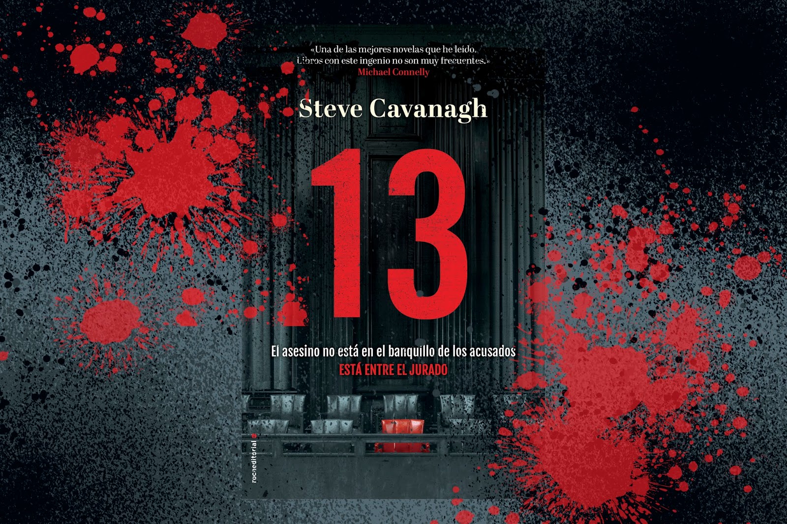El Mundo de Naya: Reseña: 13 - Steve Cavanagh