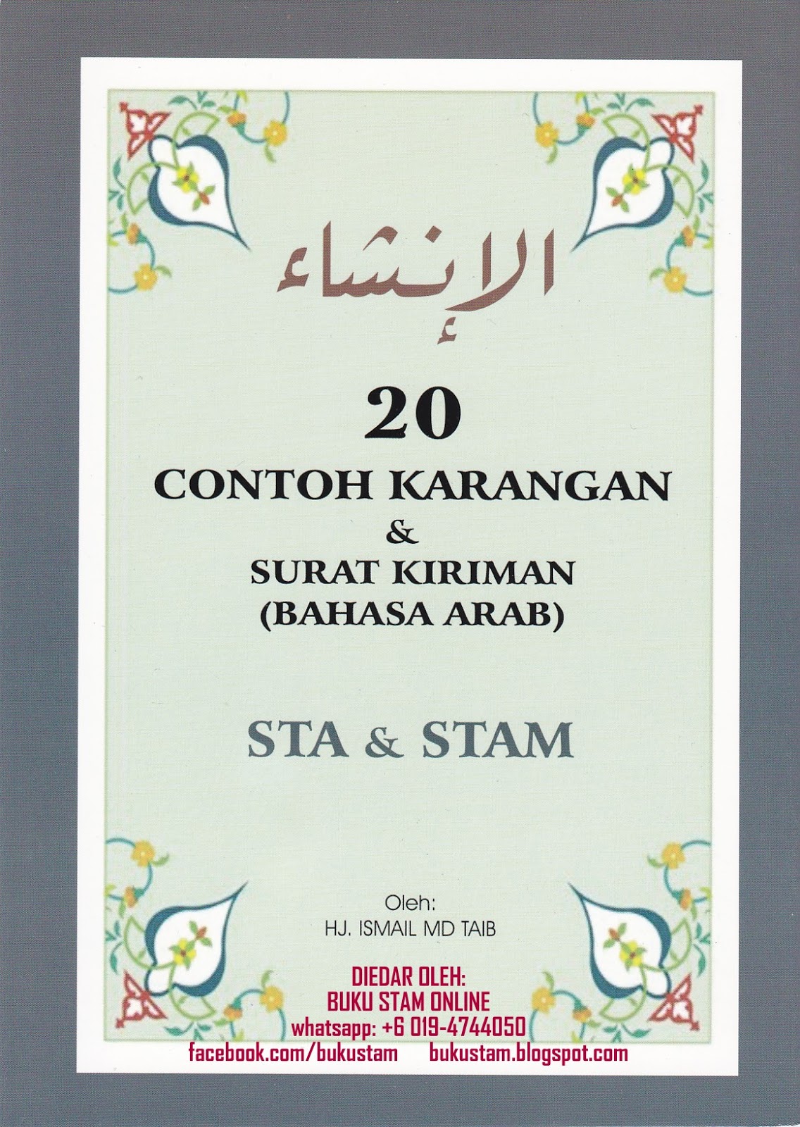 Sijil Tinggi Agama Malaysia (STAM): INSYAK: 20 CONTOH KARANGAN & SURAT ...