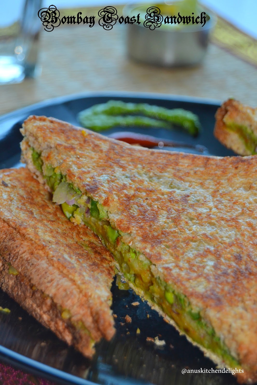 Anu's Kitchendelights: Bombay Toast Sandwich - Bombay Vegetable ...