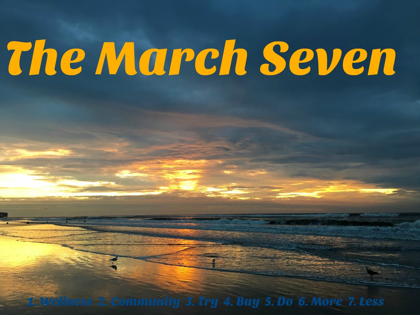 Life According to Steph: The March Seven
