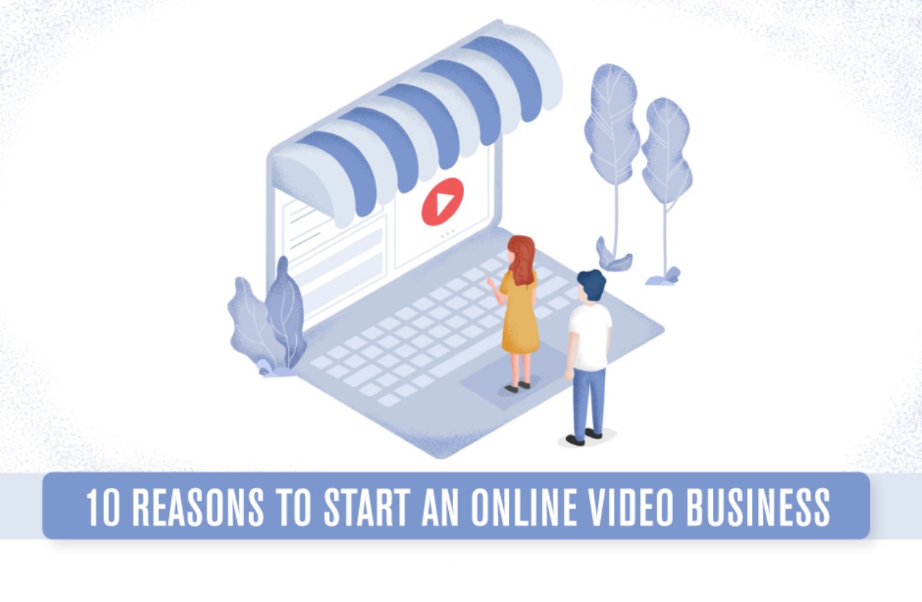 10 Reasons Why You Should Go For A Business In Video Making / Digital ...