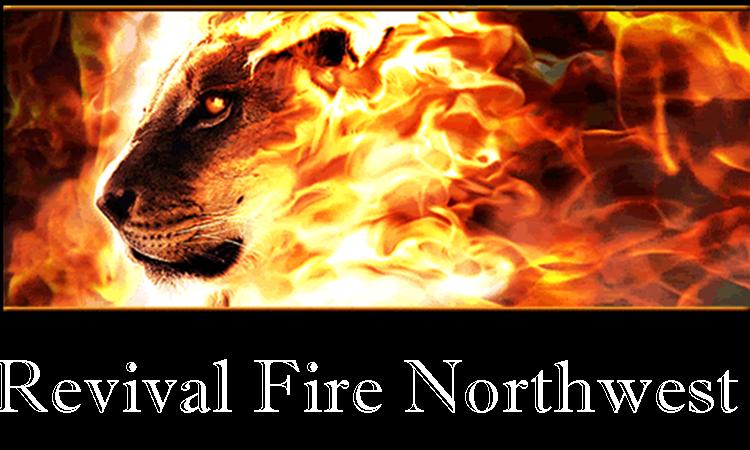 Revival Fire Northwest