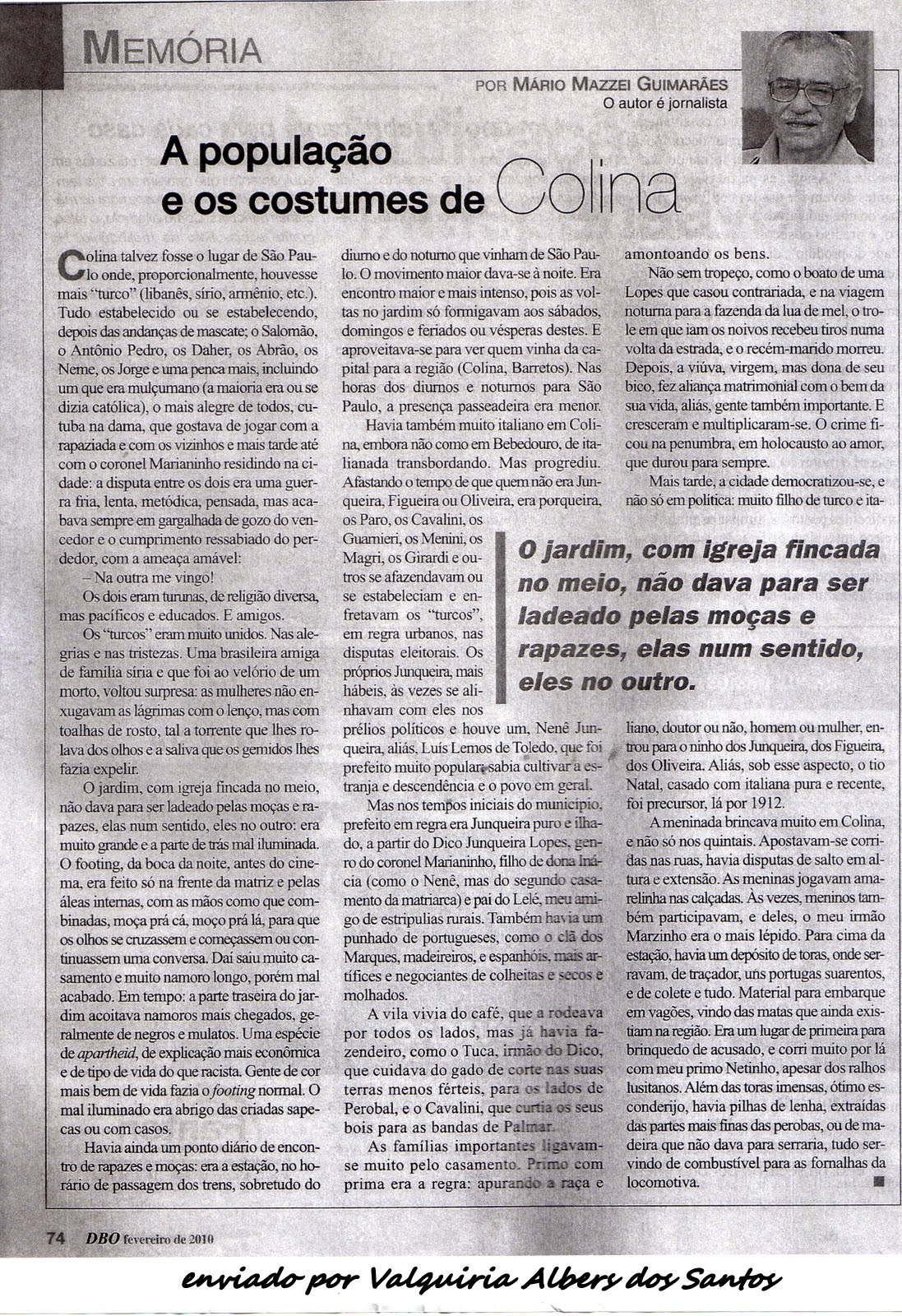Colina SP: Artigo do Jornalista Mario Mazzei Guimarães...